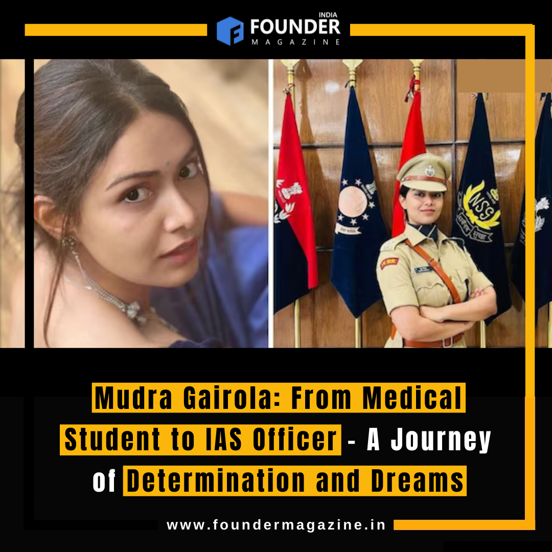 Mudra Gairola: From Medical Student to IAS Officer - A Journey of Determination and Dreams ...