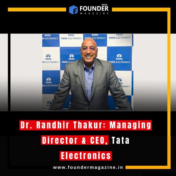Dr. Randhir Thakur: Managing Director & CEO, Tata Electronics - Founder ... Dr. Randhir Thakur: Managing Director & CEO, Tata Electronics - Founder ...